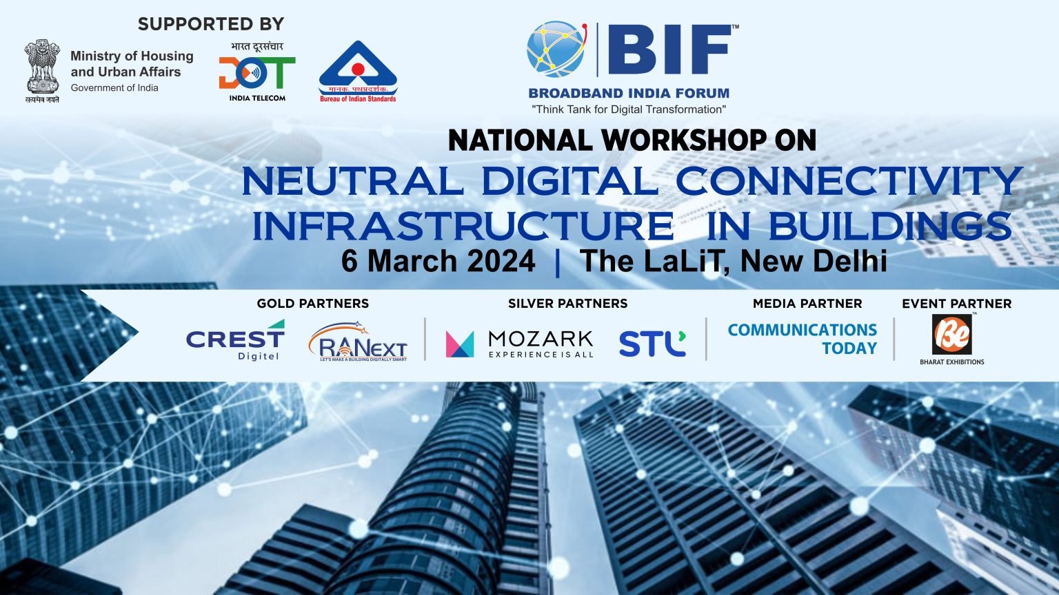 National Workshop on “NEUTRAL DIGITAL CONNECTIVITY INFRASTRUCTURE (DCI ...